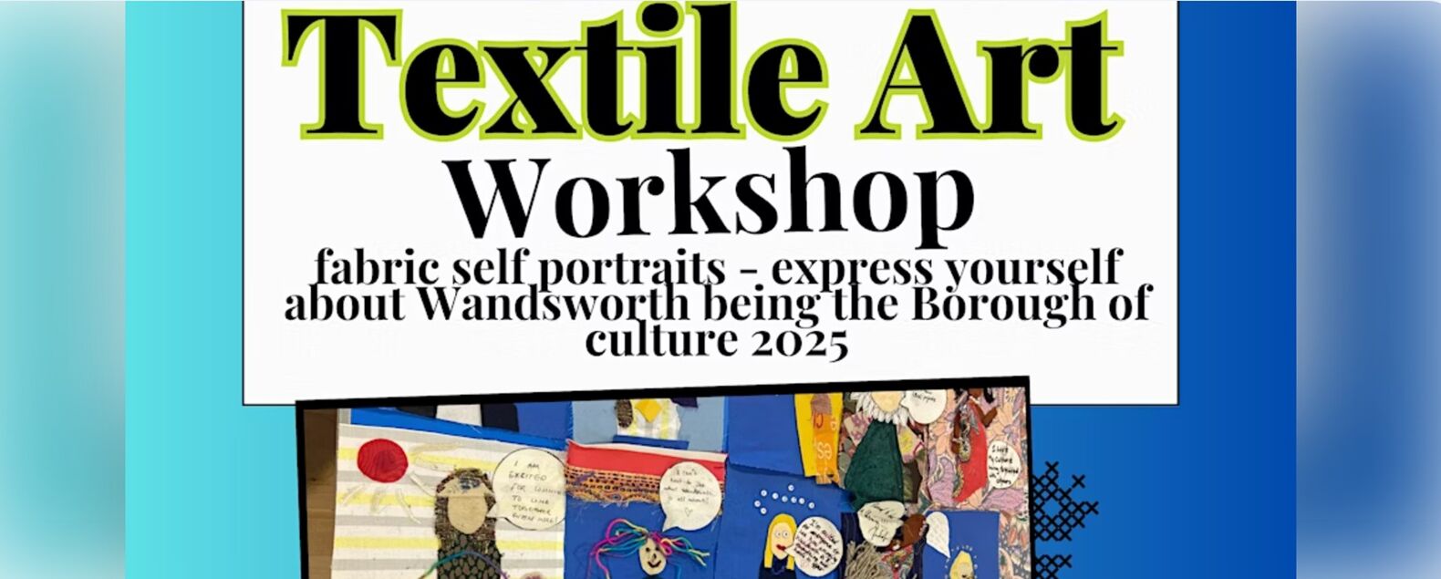 Textile Art Workshop - Self-Portraits with Fabric Shapes | Welcome to Wandsworth